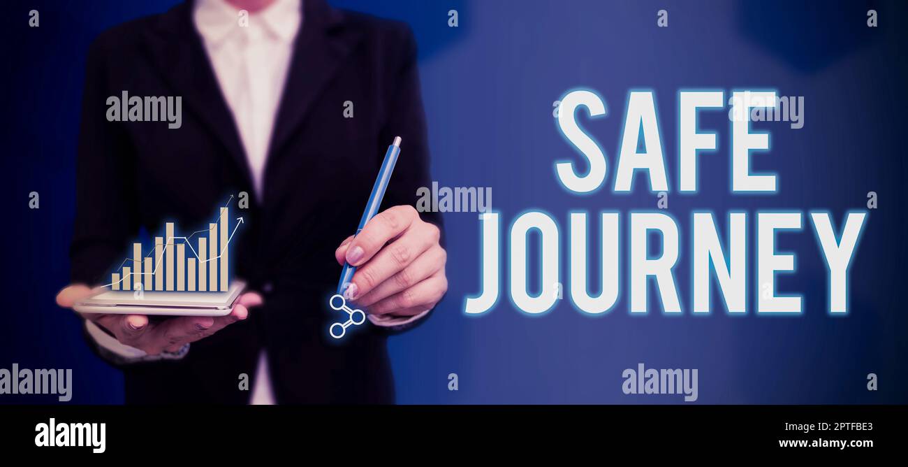 Hand writing sign Safe Journey, Business showcase Blessing Bid farewell ...