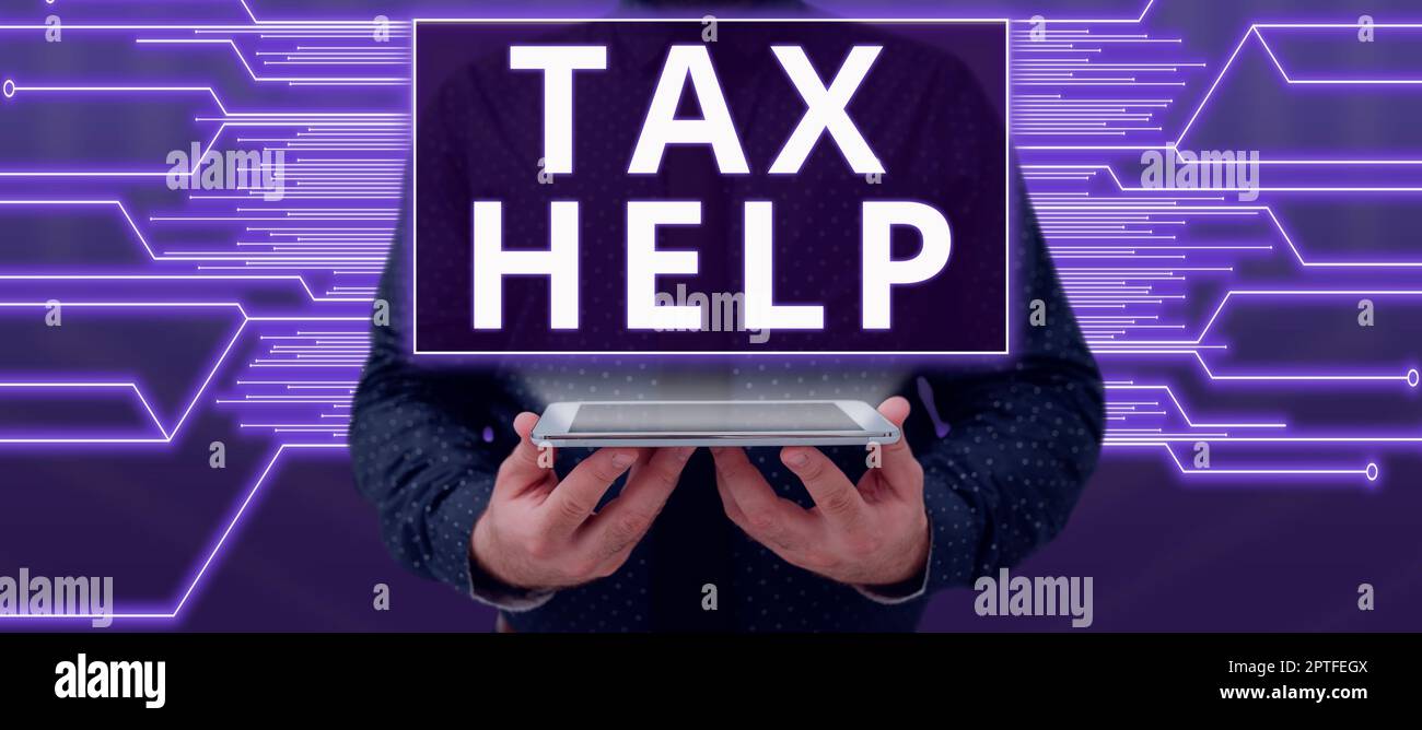 Inspiration showing sign Tax Help, Word Written on Assistance from the ...