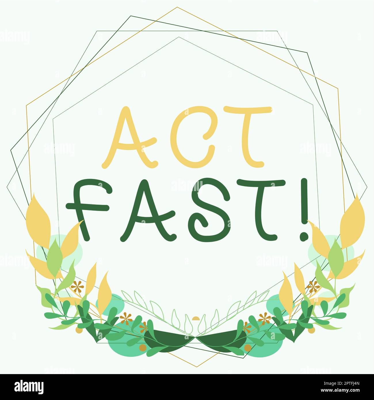 Inspiration showing sign Act Fast, Business idea Voluntarily move in ...