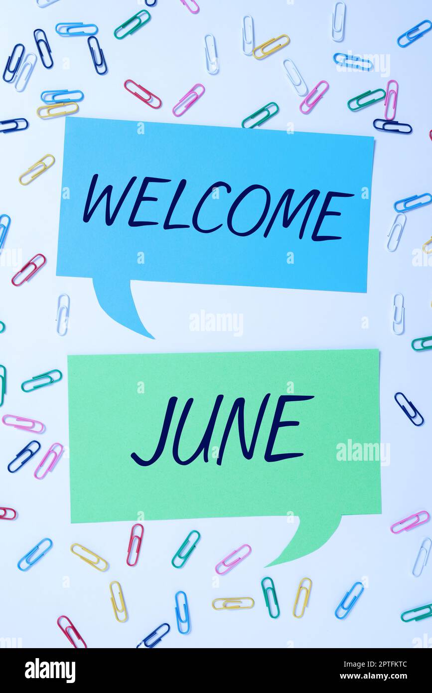 Conceptual caption Welcome June, Word Written on Calendar Sixth Month ...