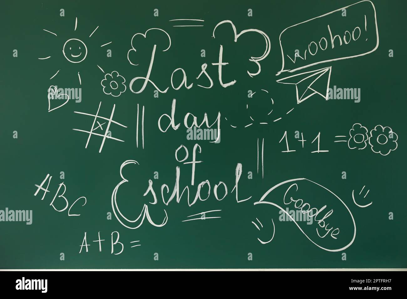 Text LAST DAY OF SCHOOL with drawings on blackboard Stock Photo - Alamy