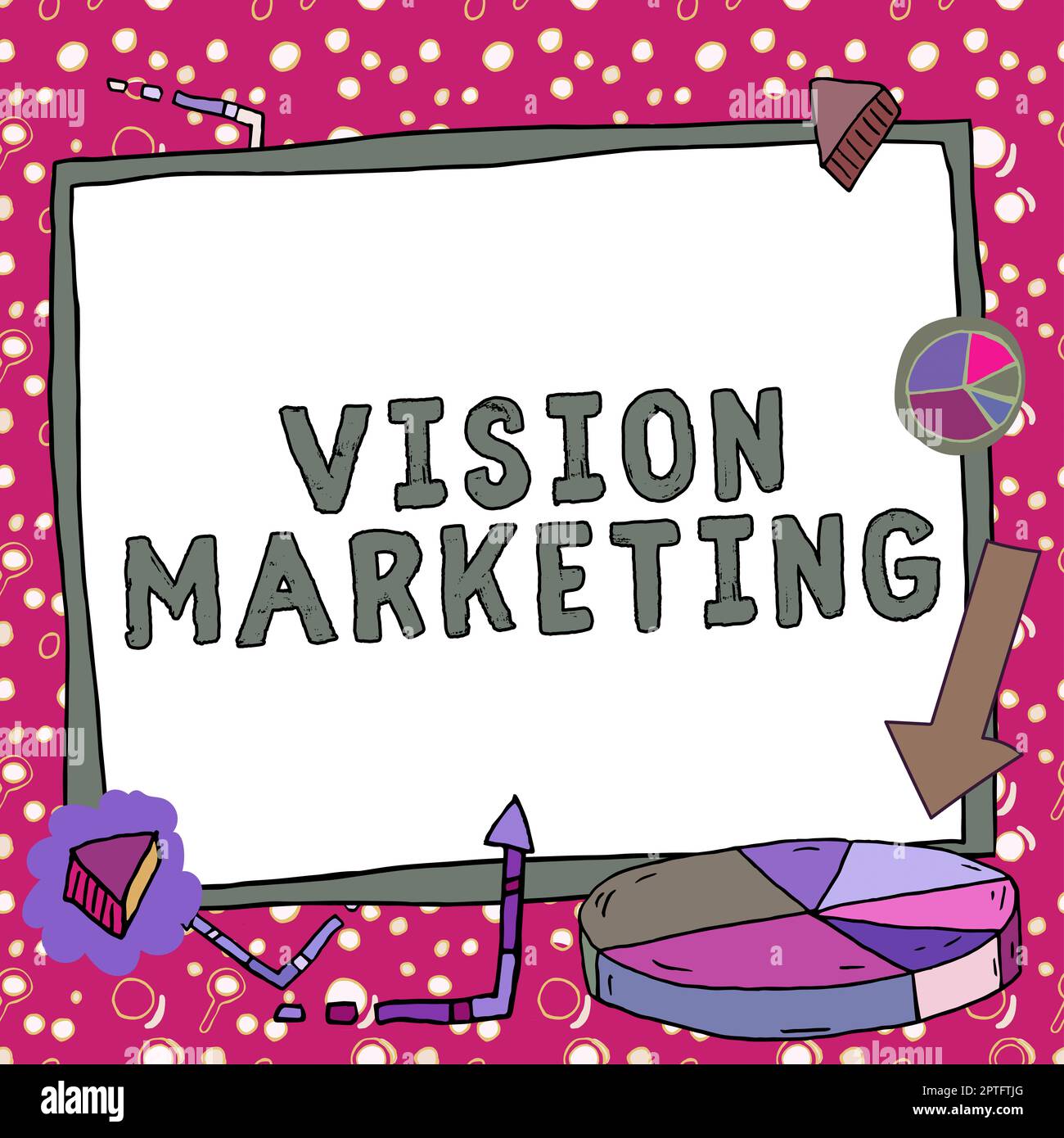 Text sign showing Vision Marketing, Business idea outlining how they ...