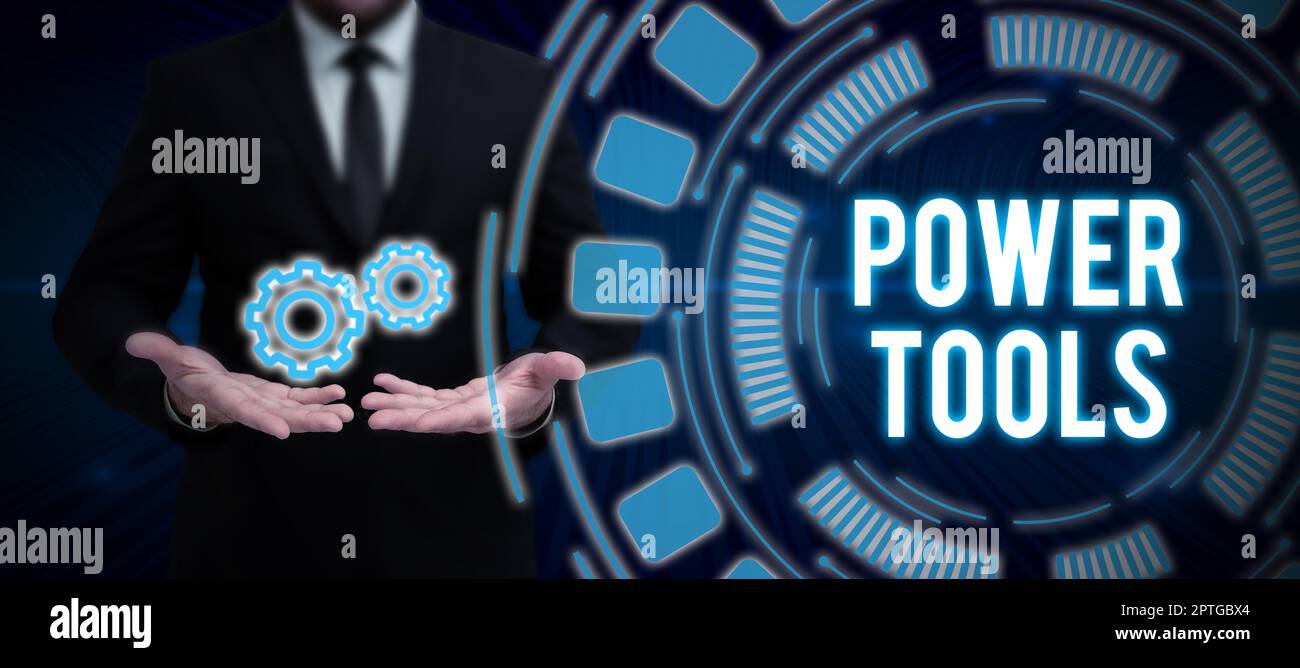 Text caption presenting Power Tools, Concept meaning tools powered by ...