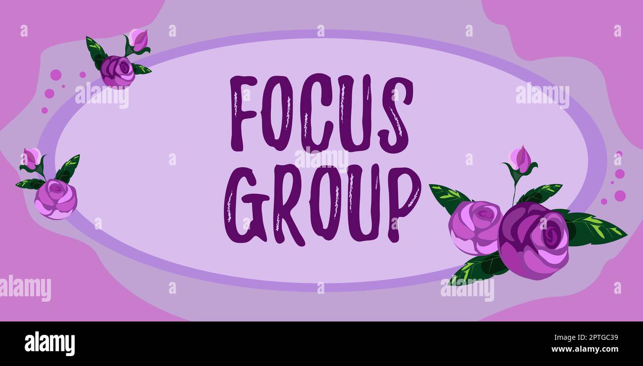 Sign displaying Focus Group, Word Written on consist of ...