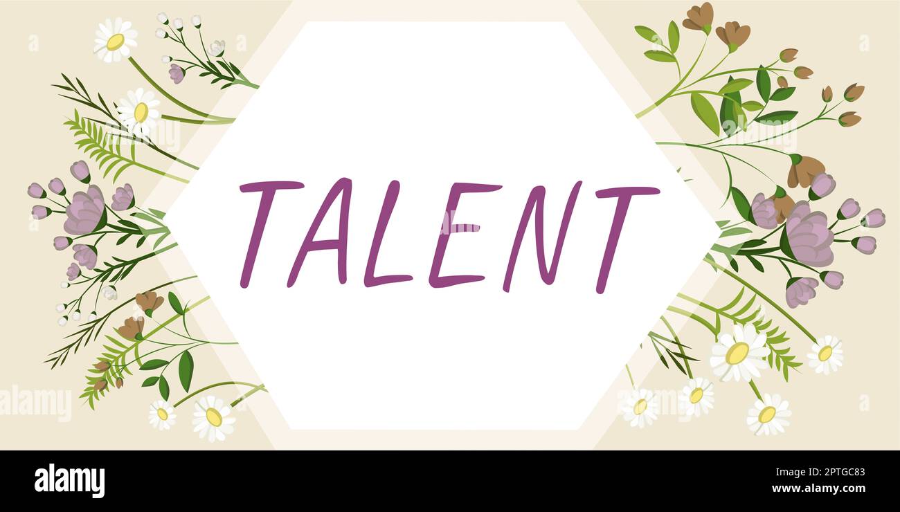 Handwriting text Talent, Business idea skill that someone has very well ...