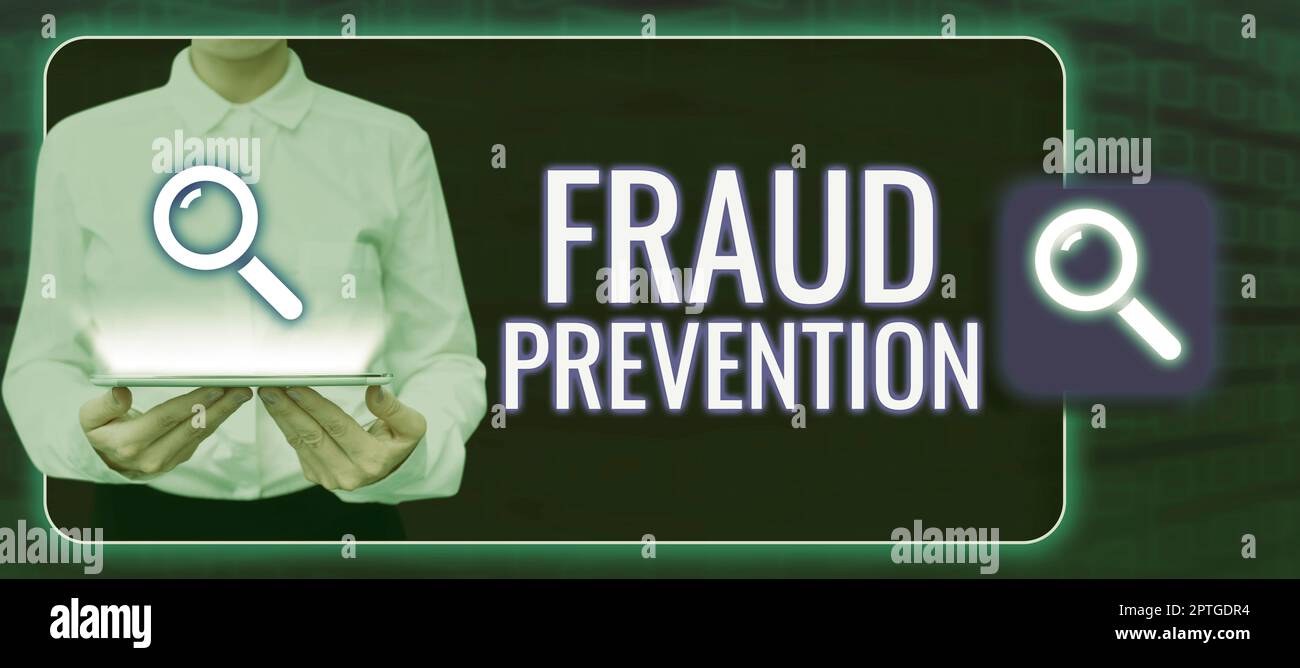 Sign displaying Fraud Prevention, Business concept to secure the ...