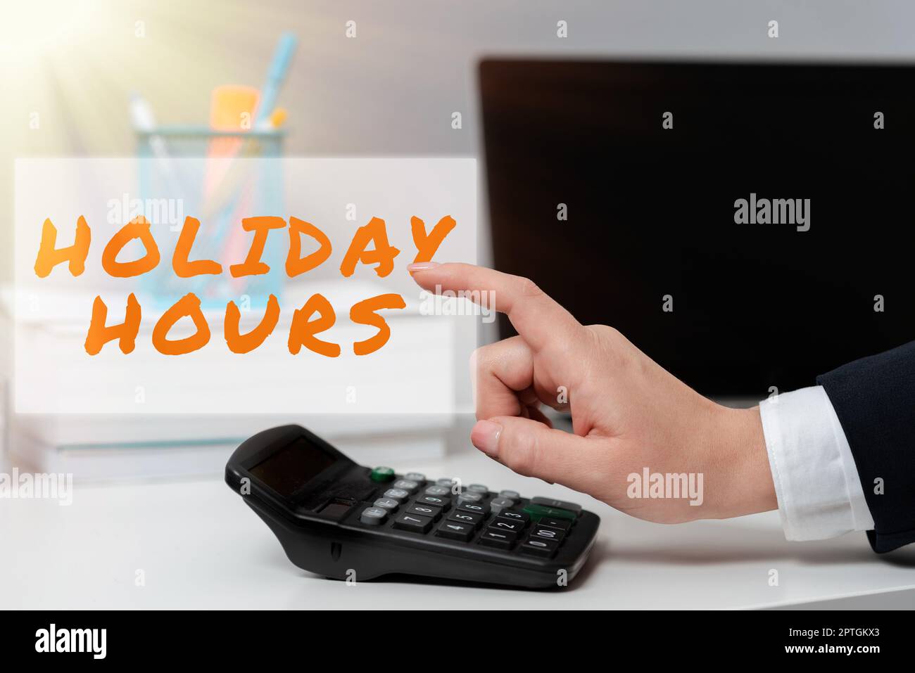 Text showing inspiration Holiday Hours, Word for Schedule 24 or7 Half ...