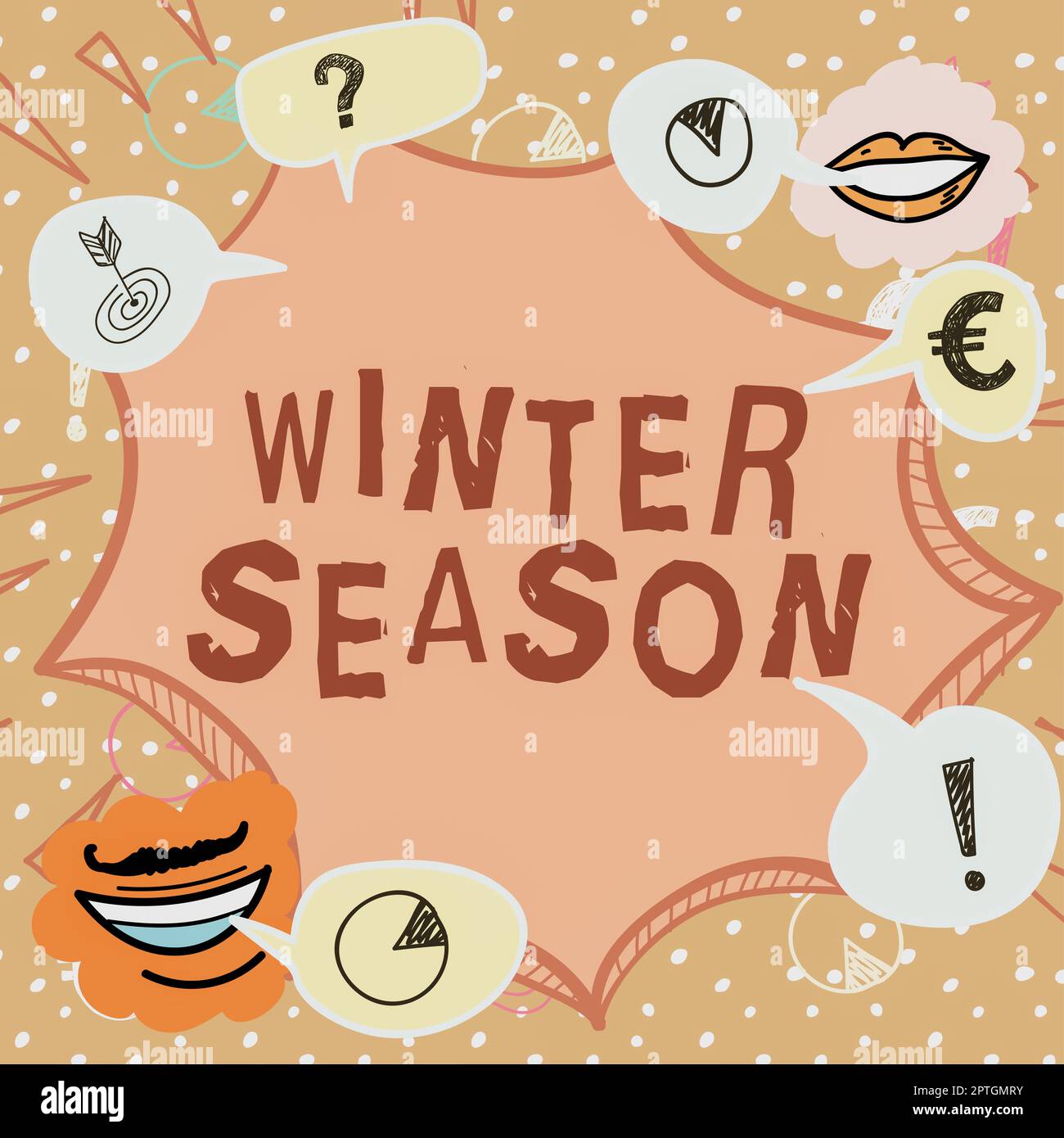 Sign displaying Winter Season, Business overview coldest season of the ...