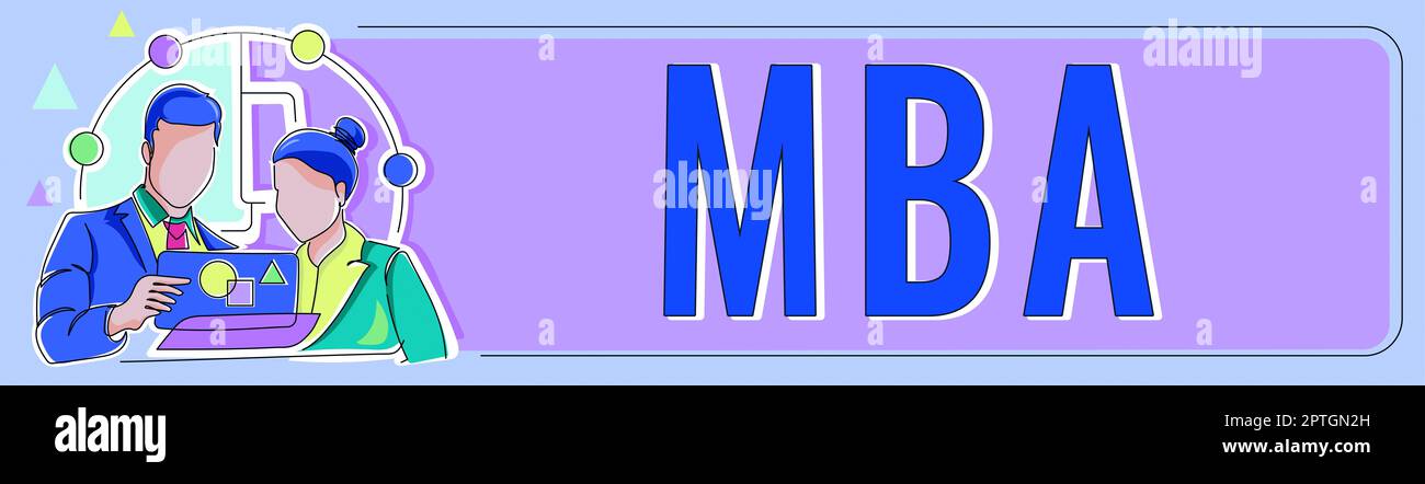 Inspiration showing sign Mba, Word for designed to develop the skills ...