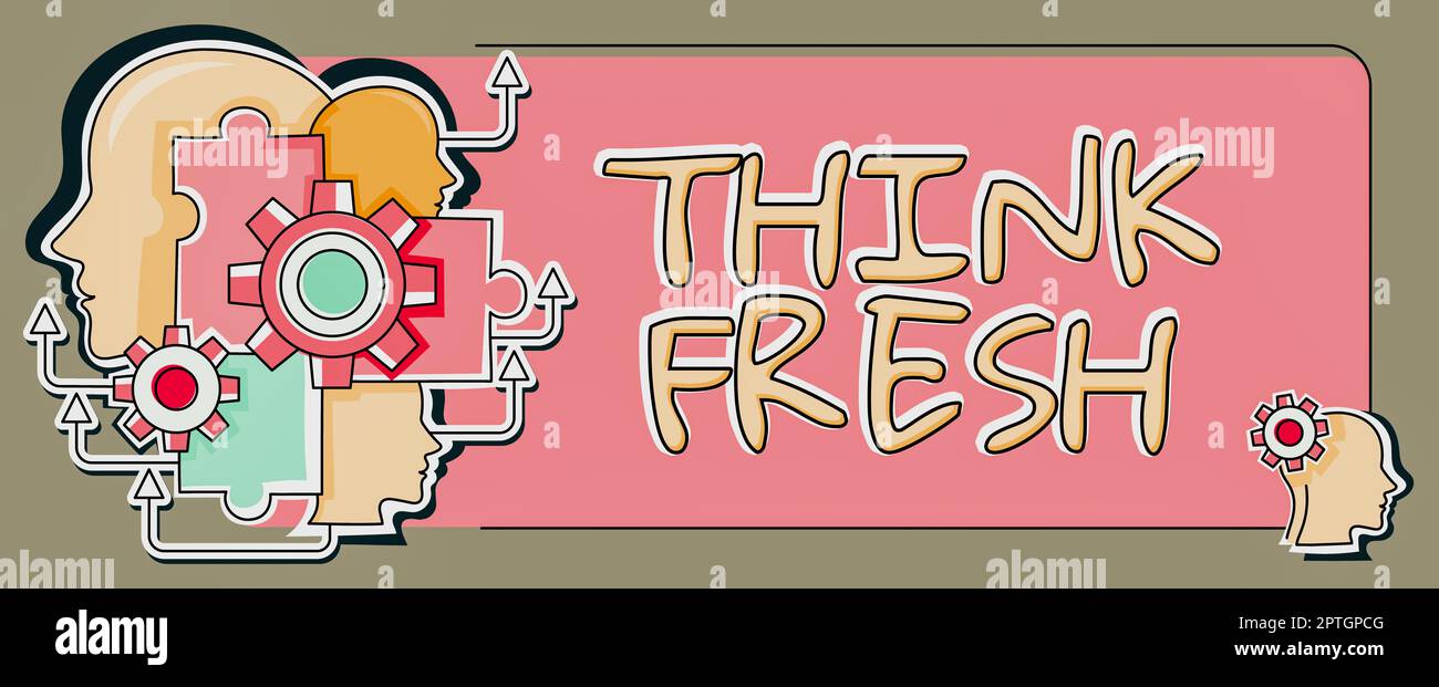 Text caption presenting Think Fresh, Internet Concept a new perspective ...