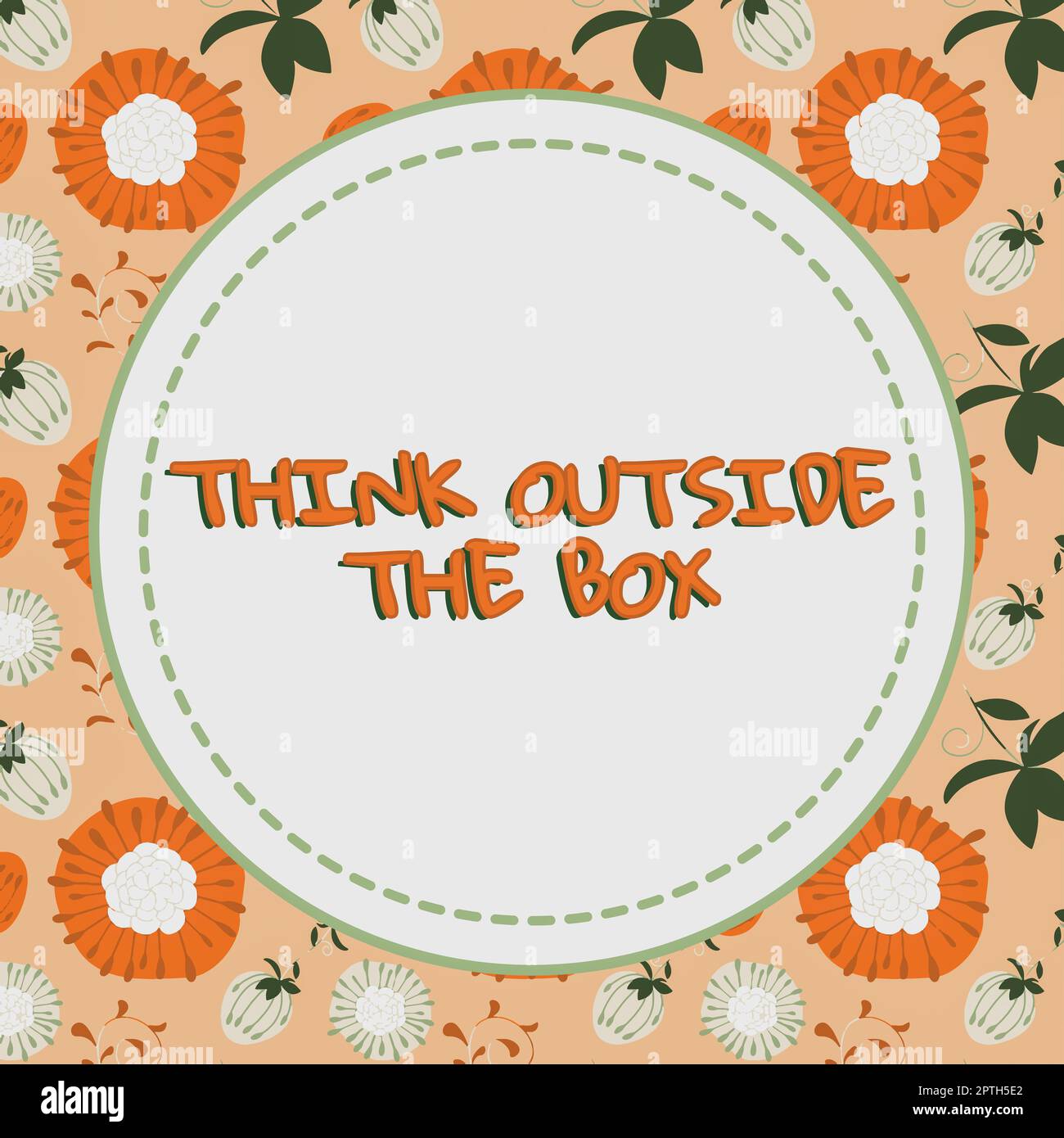 Sign displaying Think Outside The BoxBe unique different ideas bring ...