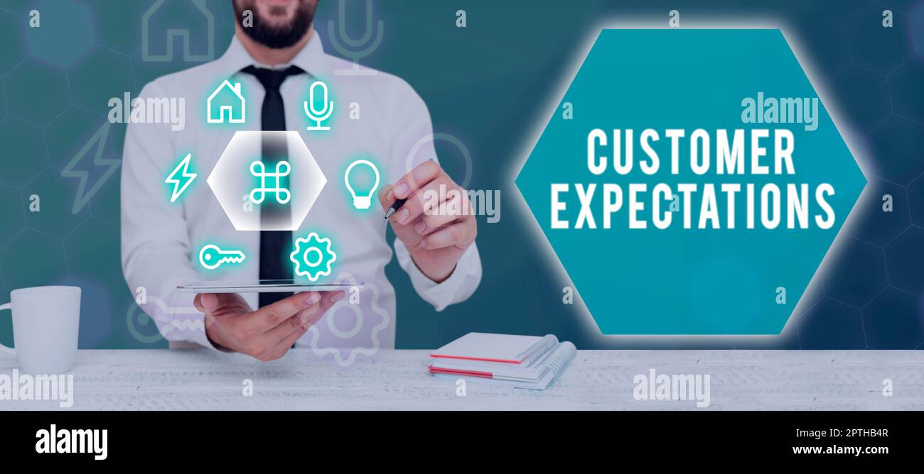 Conceptual caption Customer Expectations, Conceptual photo Benefits a ...