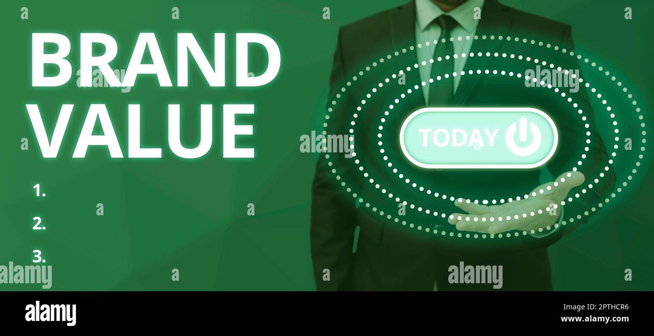 Inspiration showing sign Brand Value, Word Written on company generates ...