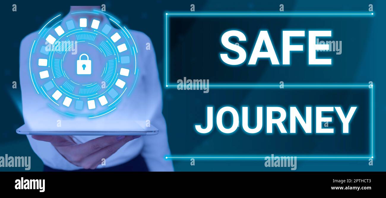 Text sign showing Safe Journey, Business idea Blessing Bid farewell ...