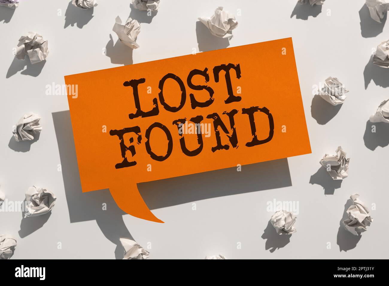 Inspiration showing sign Lost Found, Concept meaning Things that are ...