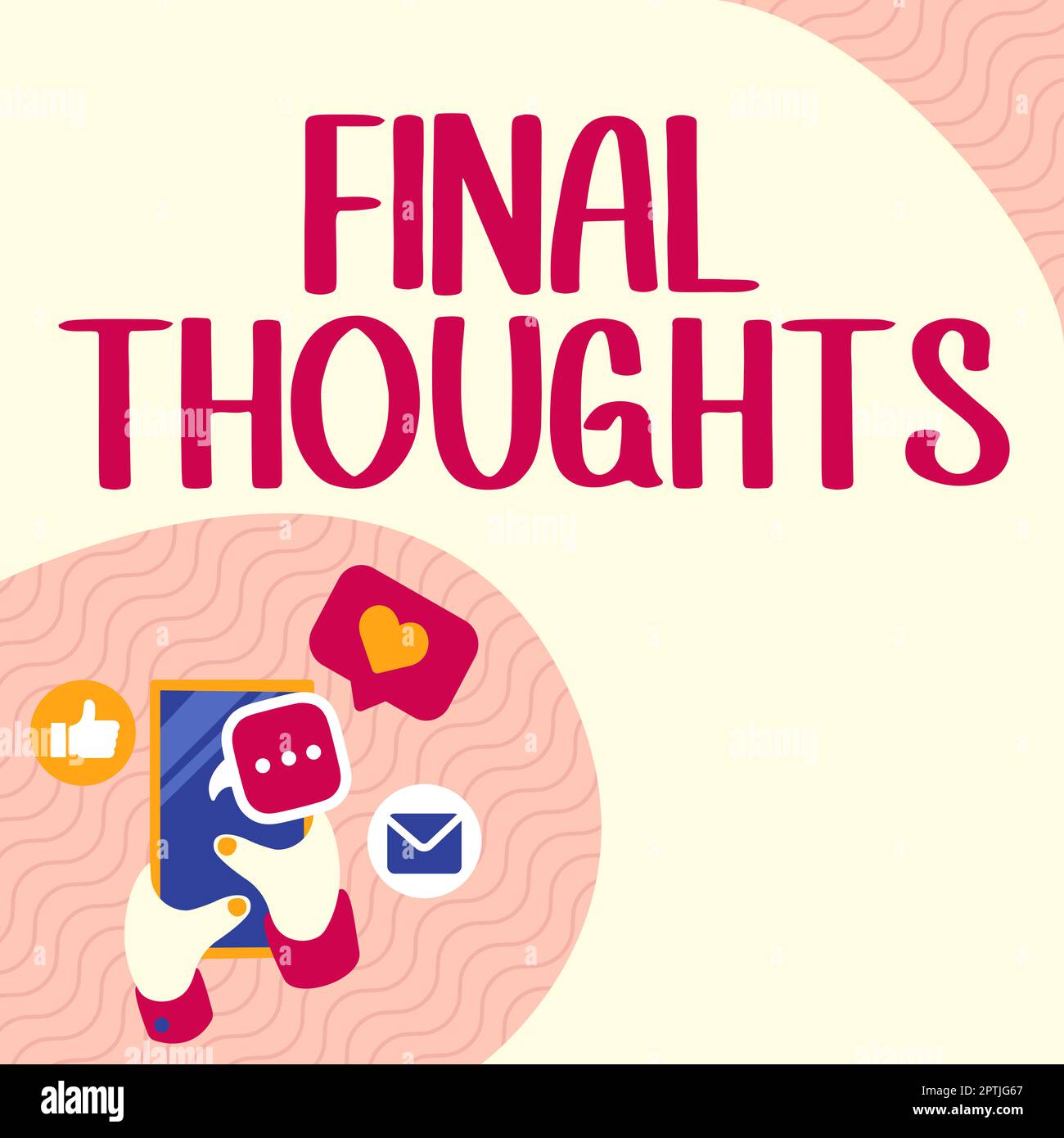 Inspiration showing sign Final Thoughts, Business approach Conclusion ...