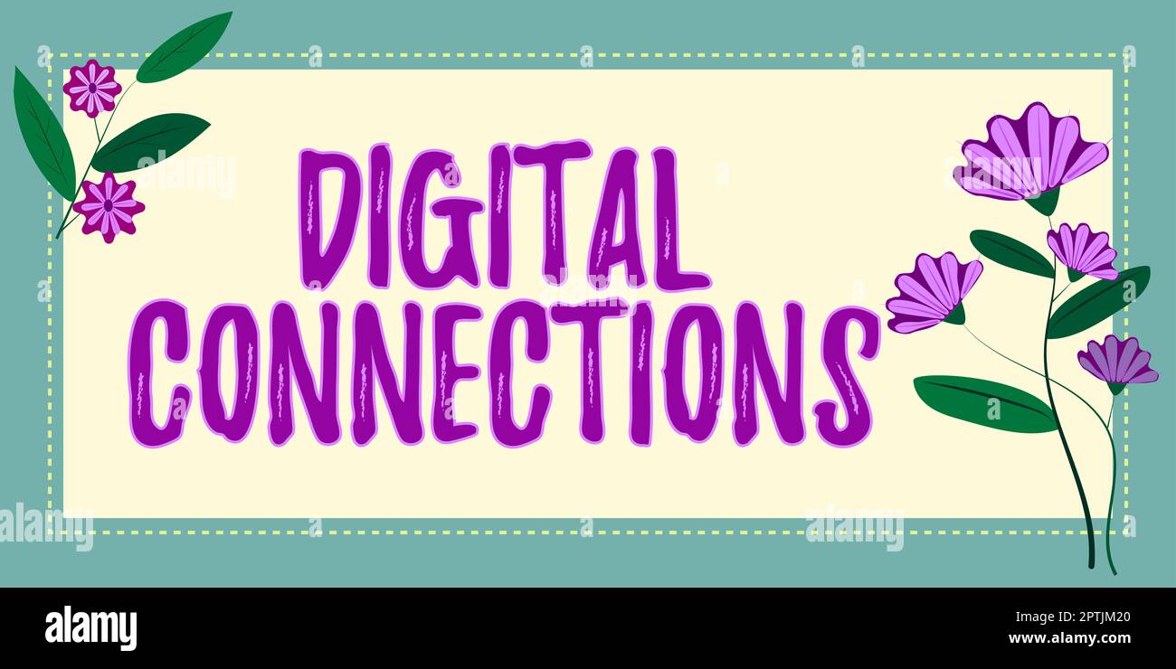 Conceptual caption Digital Connections, Business showcase virtual ...