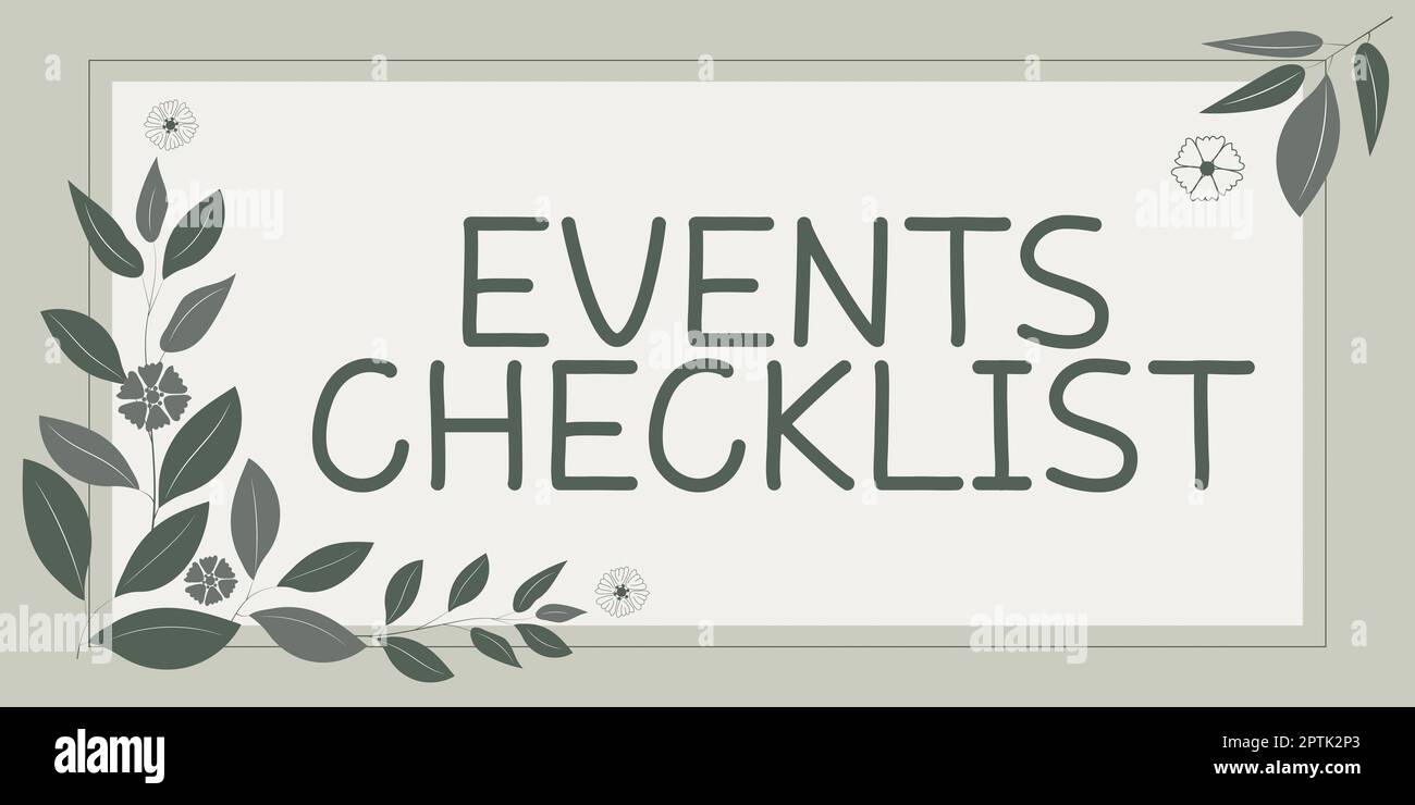 Inspiration showing sign Events Checklist, Conceptual photo invaluable ...