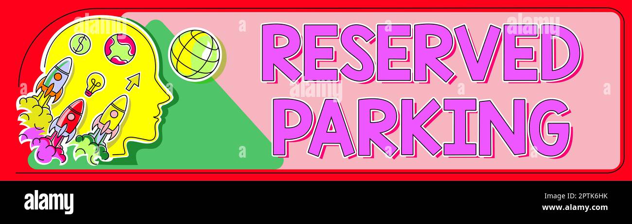 Conceptual display Reserved Parking, Internet Concept parking spaces ...