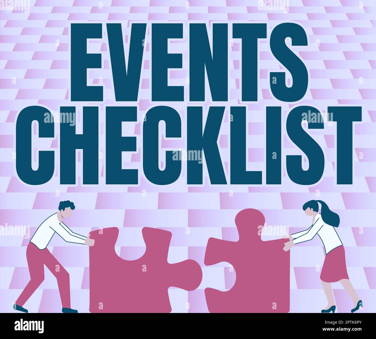 Inspiration showing sign Events Checklist, Business showcase invaluable ...