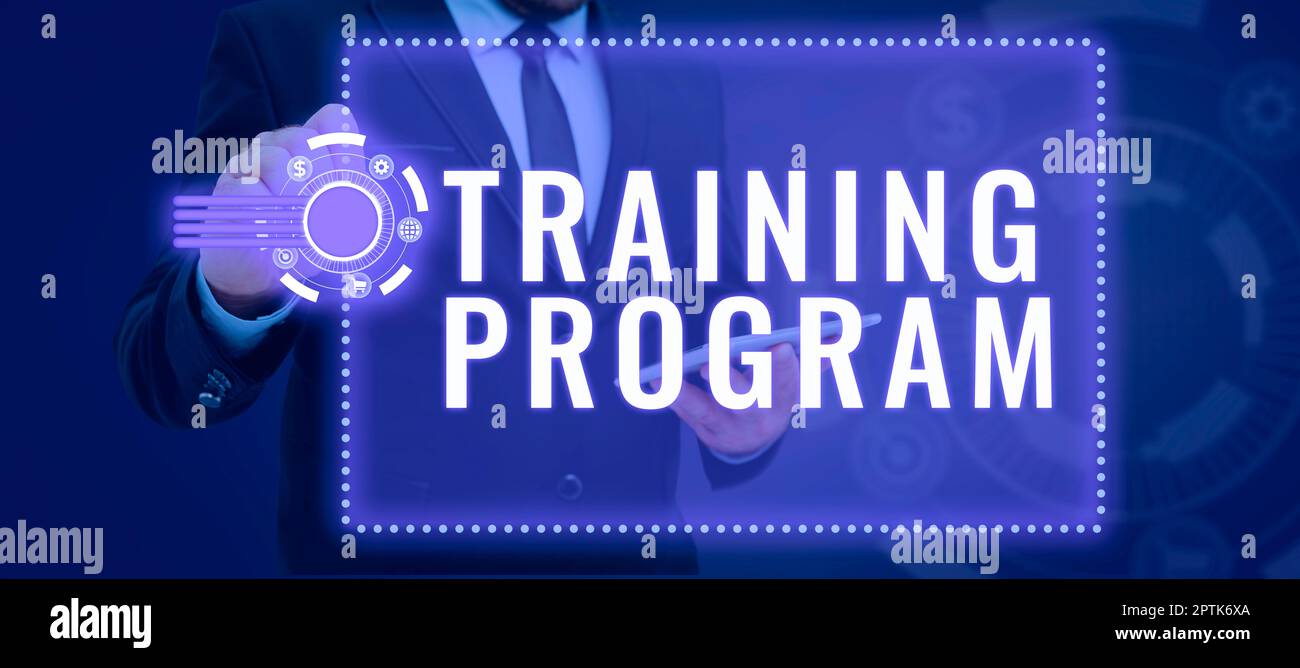 Sign displaying Training Program, Business showcase learn specific knowledge or skills to ...
