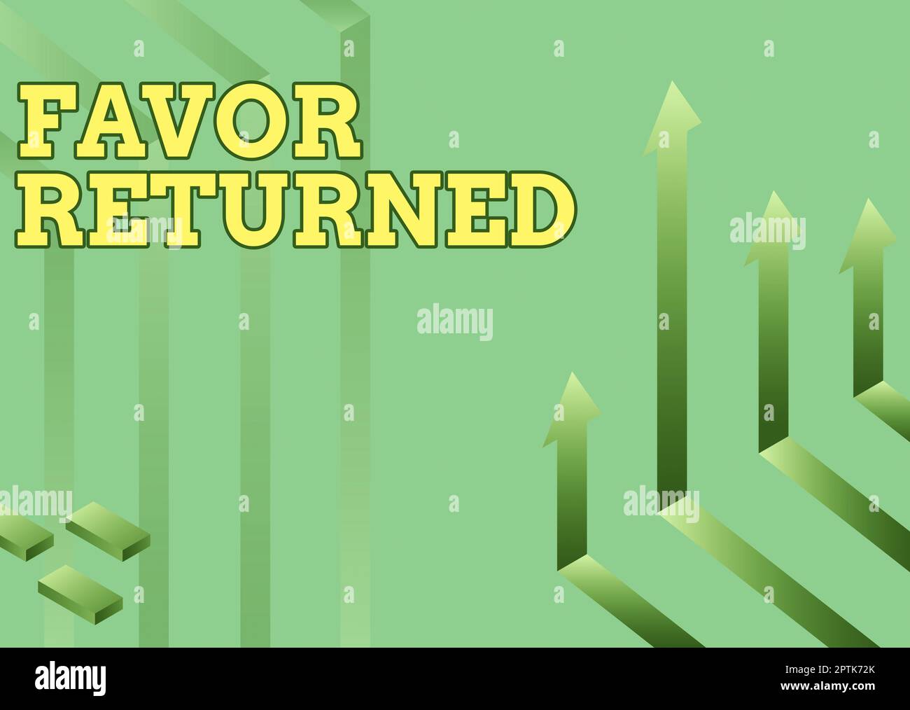 Text showing inspiration Favor Returned, Word Written on Good deed for ...