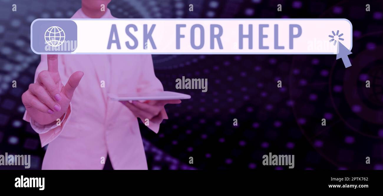 Text caption presenting Ask For Help, Business idea Request to support ...