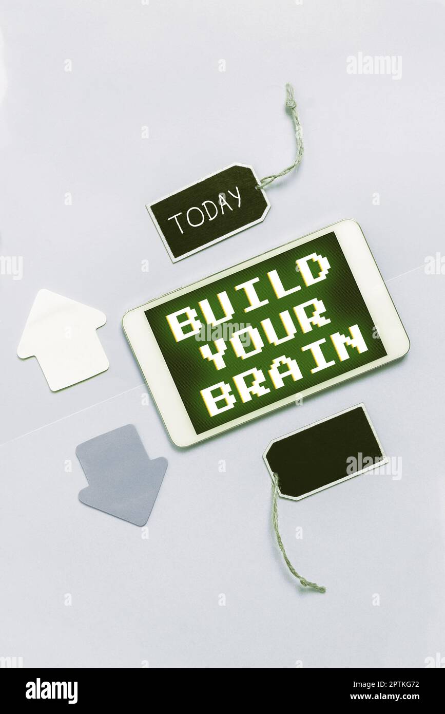Text caption presenting Build Your Brain, Concept meaning mental ...