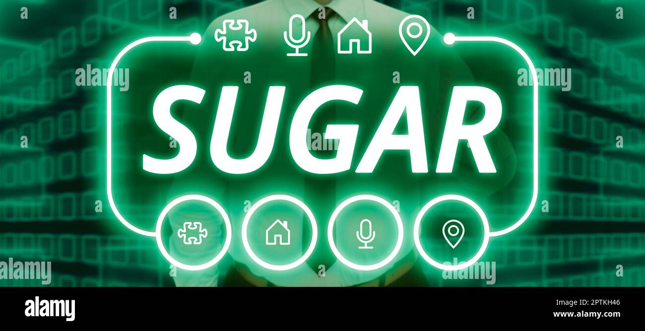 Hand writing sign Sugar, Business idea sweet crystalline substance obtained from various plants ...