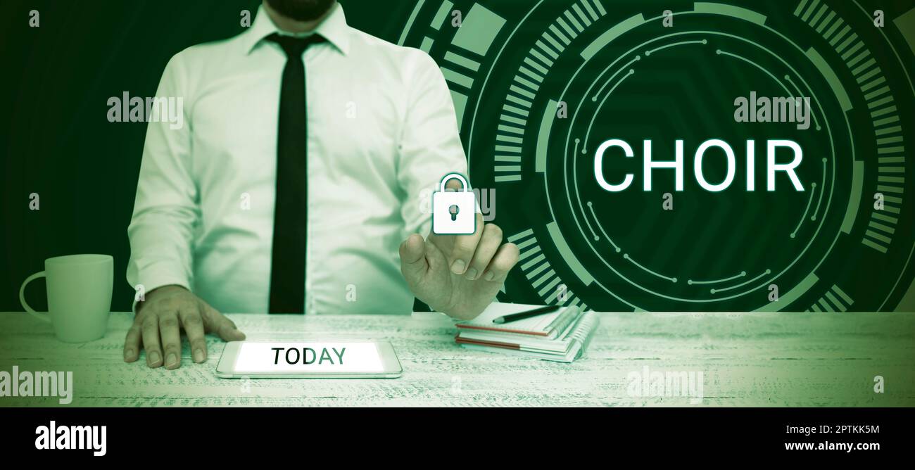 Sign displaying Choir, Concept meaning a group organized to perform ...