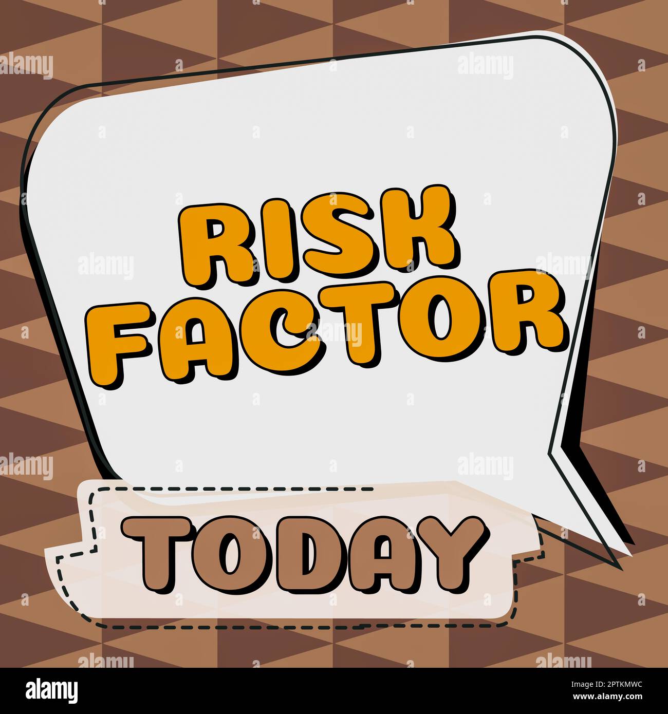 Text caption presenting Risk Factor, Word for Something that rises the ...