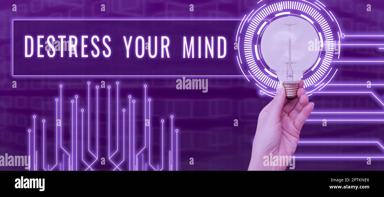 Hand writing sign Destress Your Mind, Word for to release mental ...