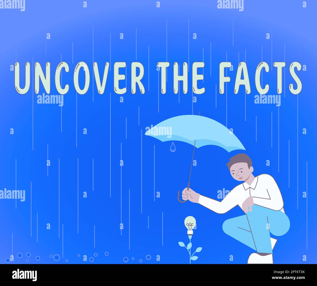 Conceptual display Uncover The Facts, Business approach Find the truth ...