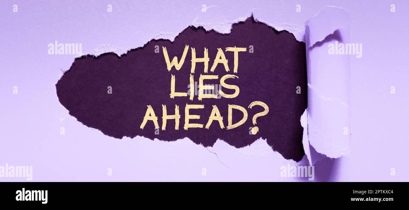 Conceptual display What Lies Ahead, Word for Asking for information ...