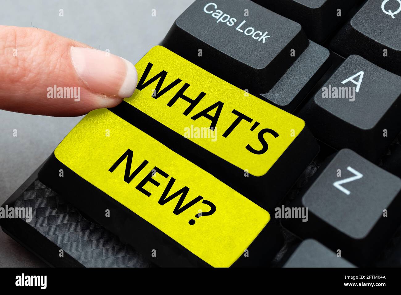 Writing displaying text What's New, Concept meaning Asking about latest ...