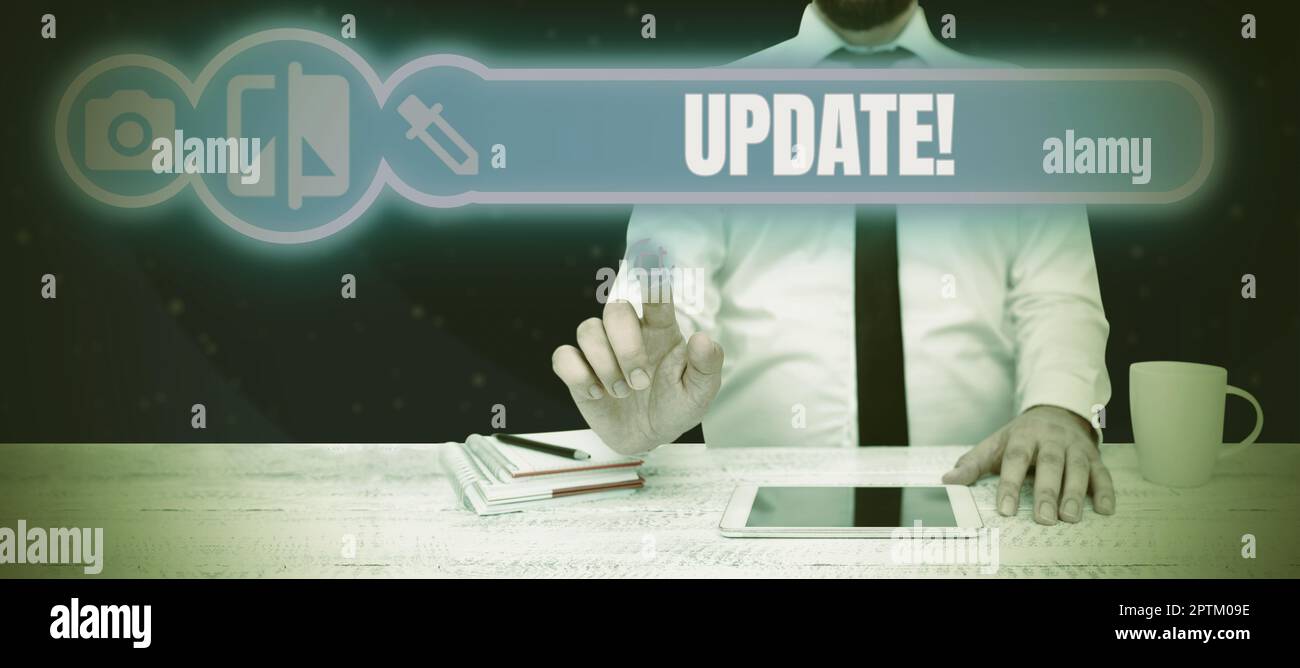 Text sign showing Update, Word for Up to date Make something more ...