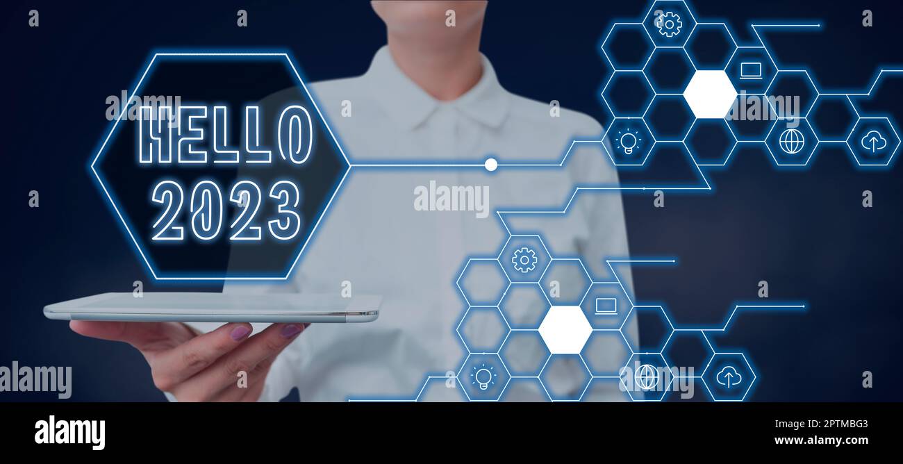 Sign displaying Hello 2023, Business showcase celebration of the ...