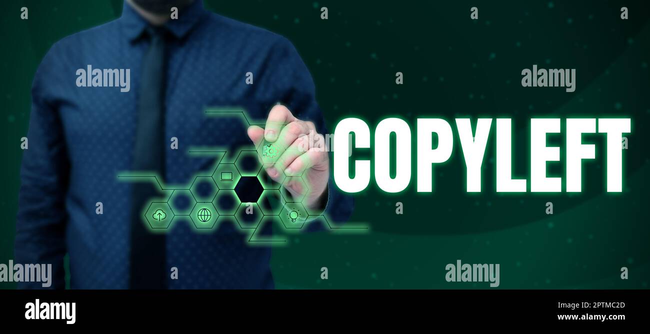 Inspiration showing sign Copyleft, Internet Concept the right to freely ...