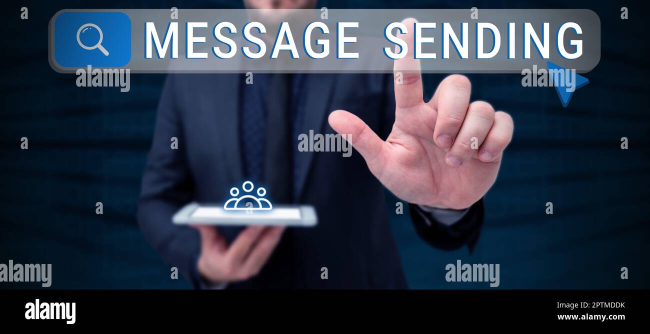 Sign displaying Message Sending, Internet Concept to convey or ...