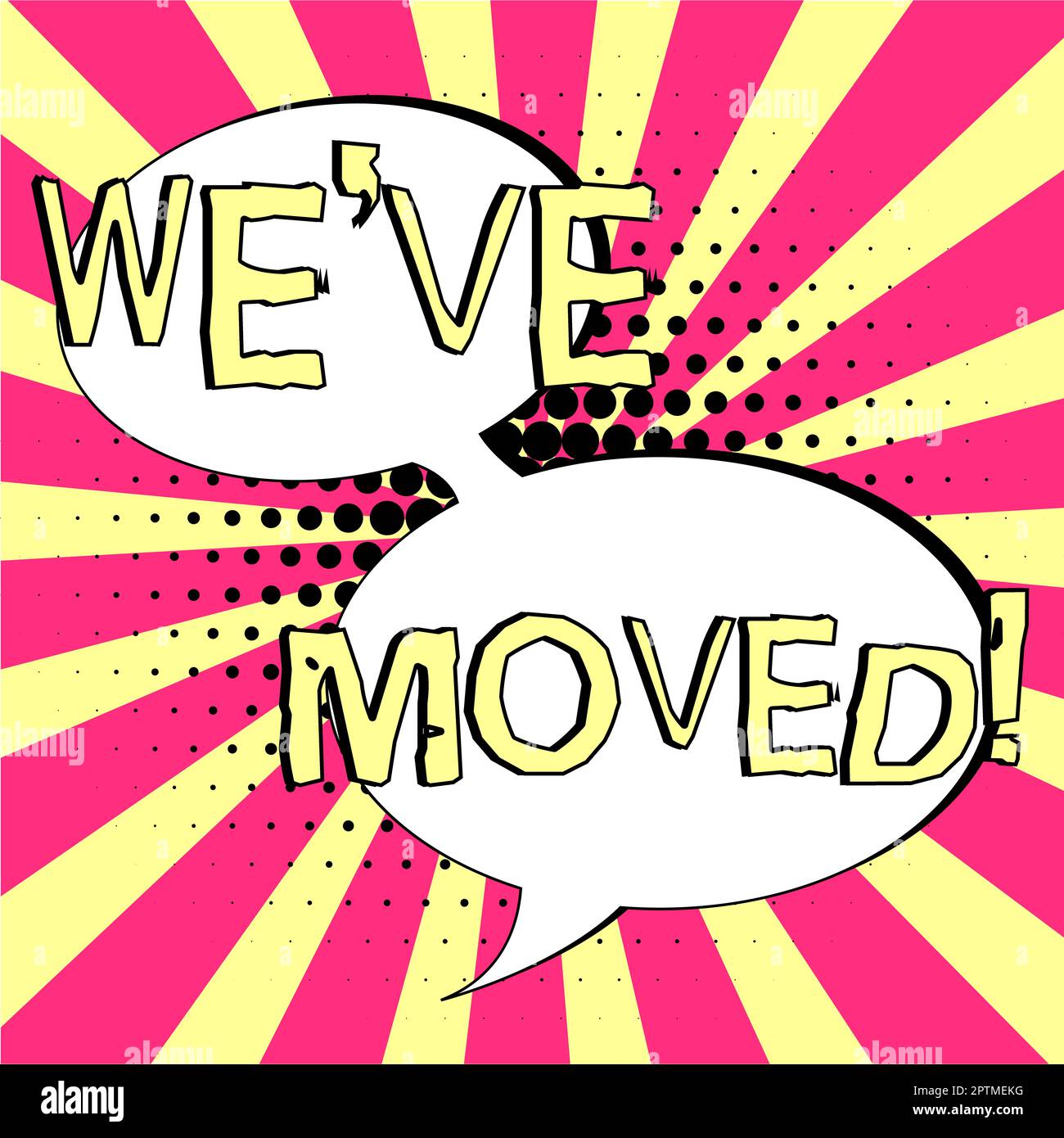 Conceptual caption We'Ve Moved, Business concept going to live from ... Conceptual caption We'Ve Moved, Business concept going to live from ...