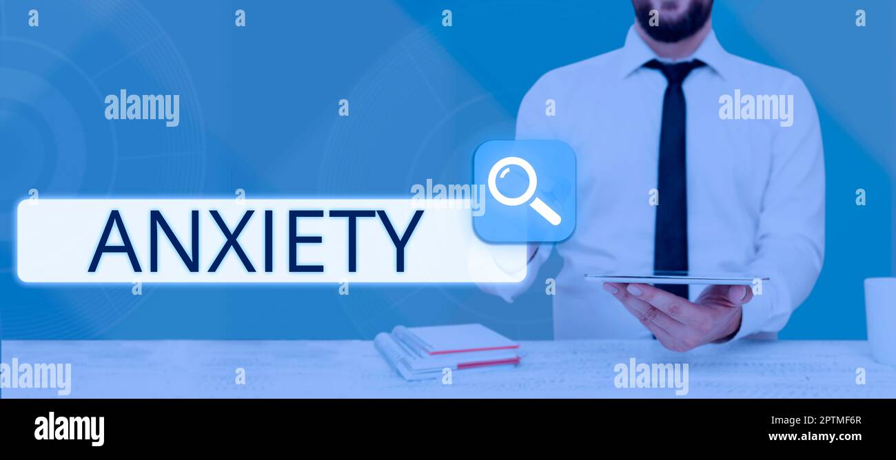 Text caption presenting Anxiety, Conceptual photo Excessive uneasiness ...