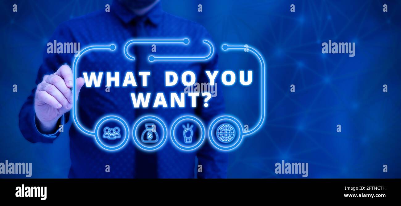 Inspiration showing sign What Do You Wantquestion, Word for Aspiration ...