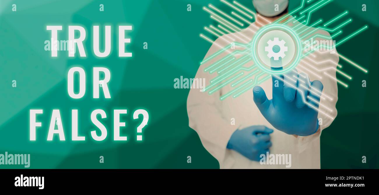 Text sign showing True Or Falsequestion, Conceptual photo series of ...