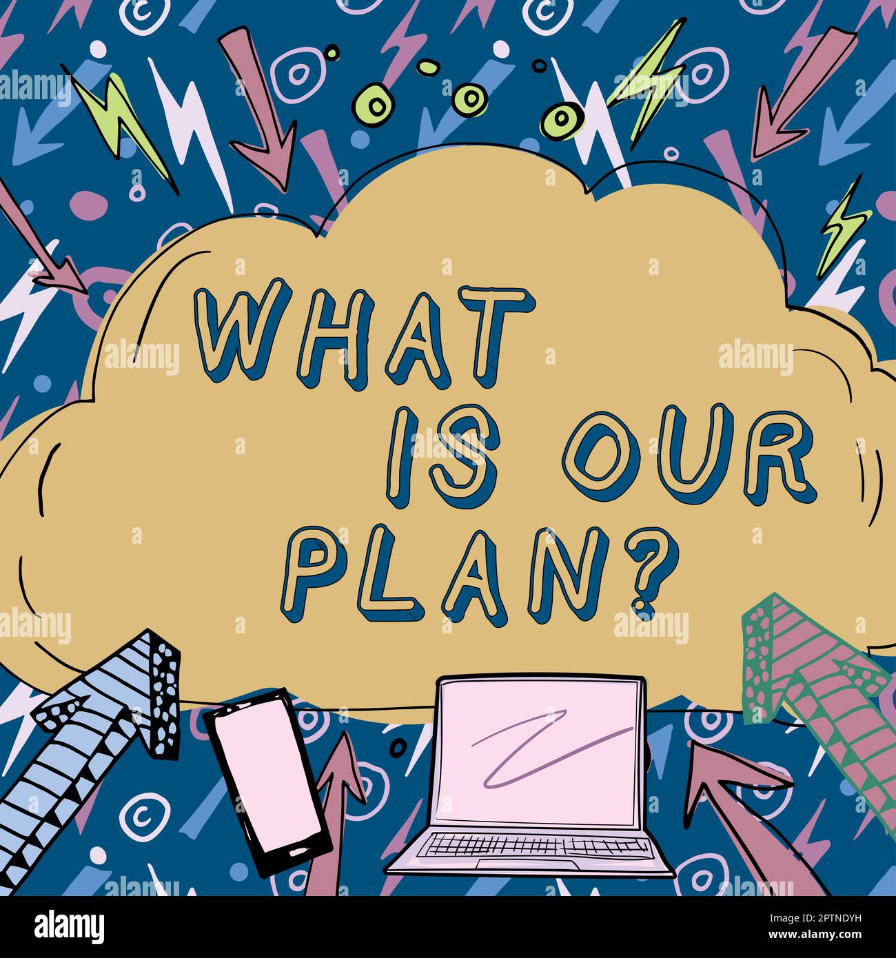 Inspiration showing sign What Is Our Planquestion, Business showcase ...