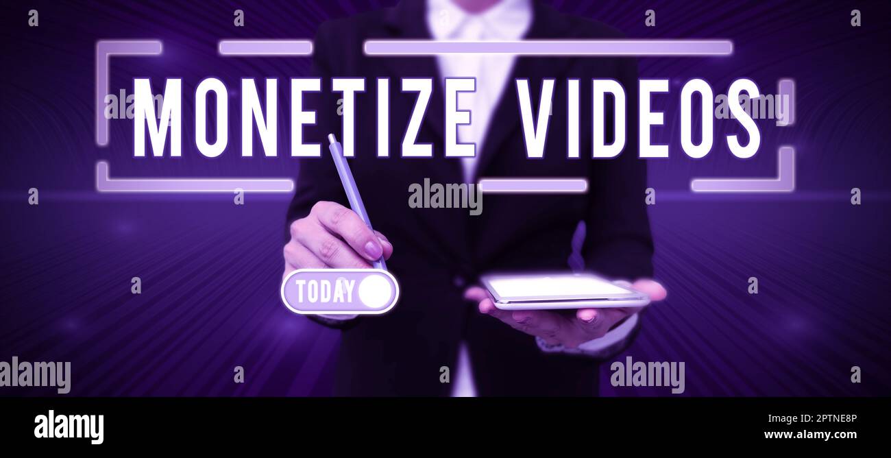 Inspiration showing sign Monetize Videos, Concept meaning process of ...