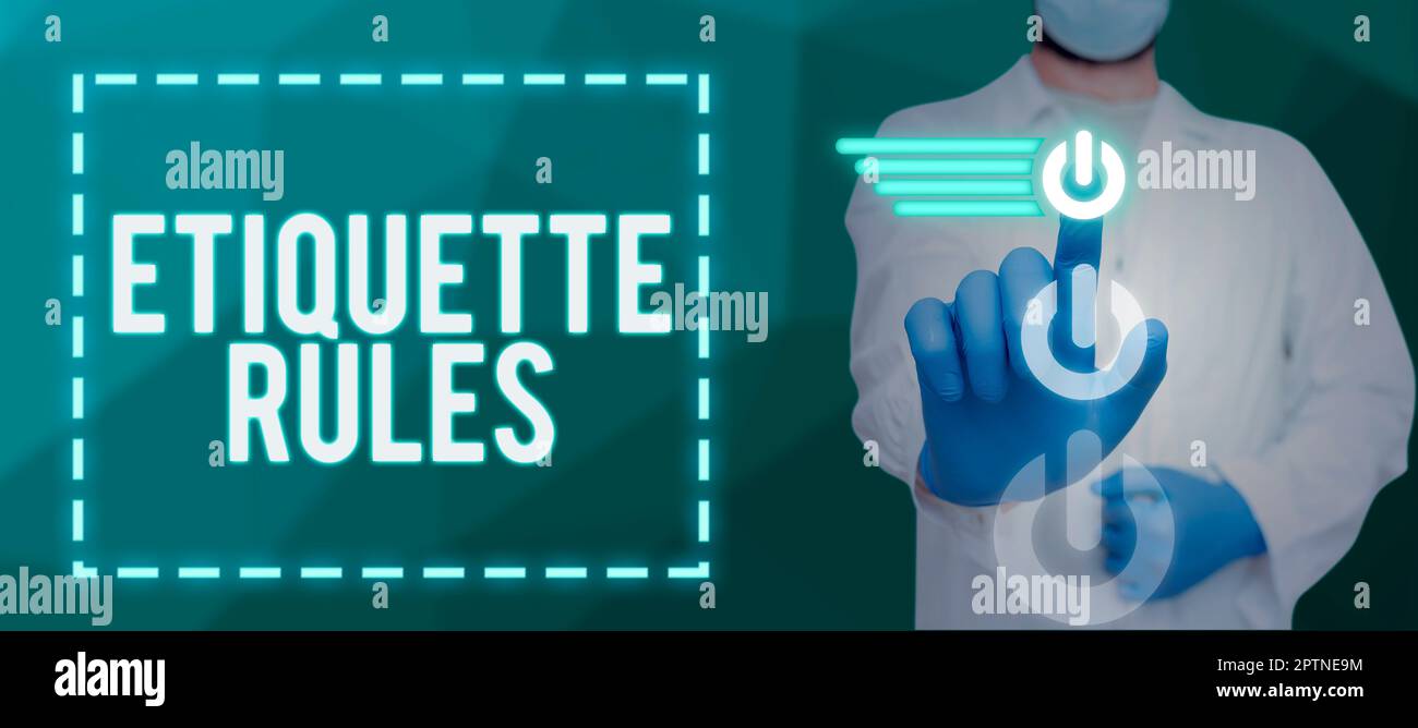 Writing displaying text Etiquette Rules, Business approach customs that ...