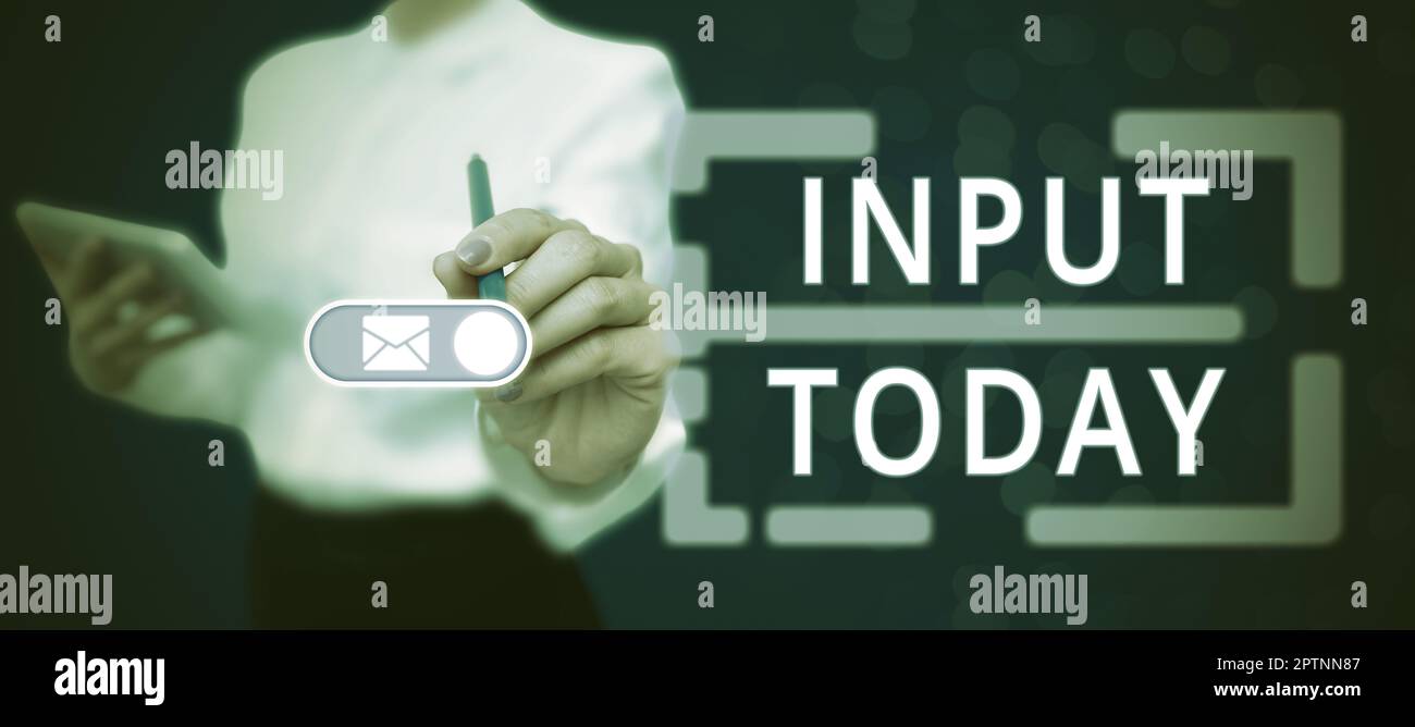 Hand writing sign Input, Concept meaning place where device through ...