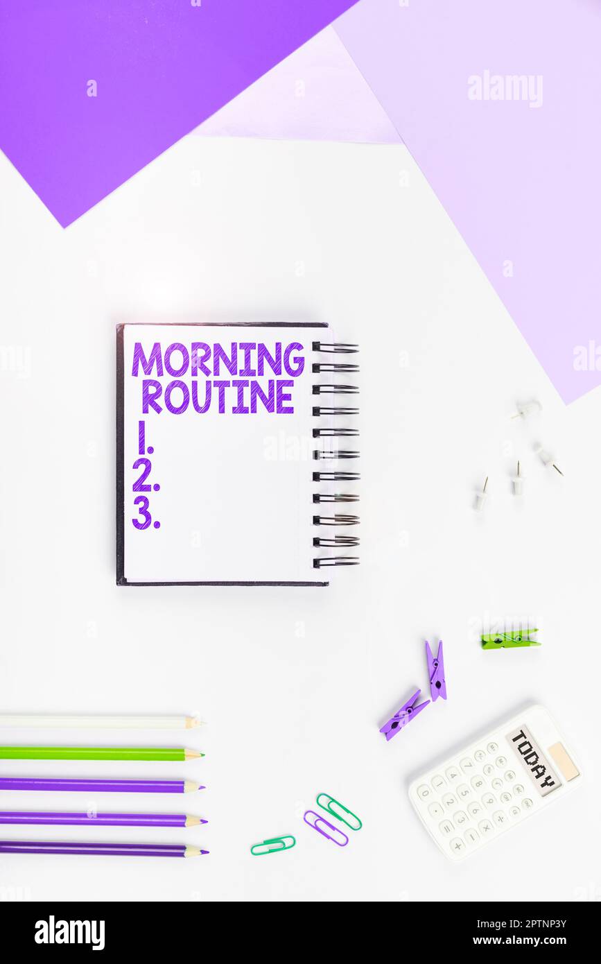 Hand writing sign Morning Routine, Business approach initiation of ...
