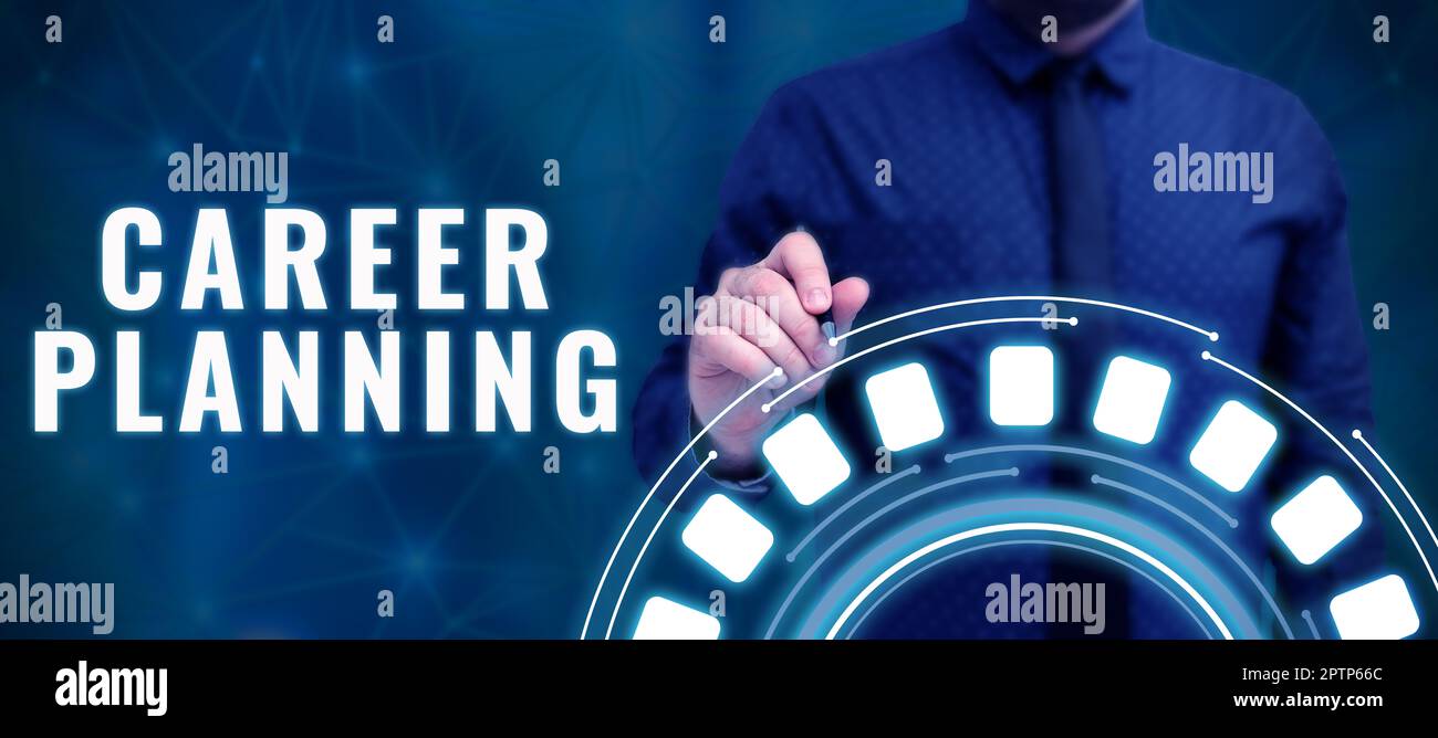 Sign displaying Career Planning, Business idea individual s is lifelong ...