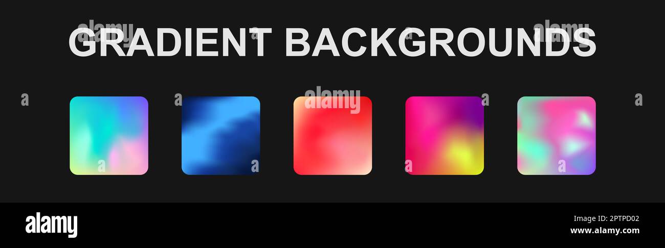 Set of 5 different gradient texture backgrounds - Vector illustration ...